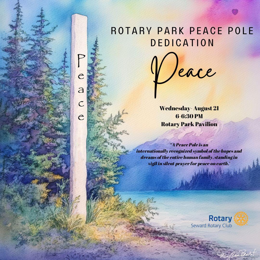 Rotary Park Peace Pole Dedication | Rotary Club of Seward
