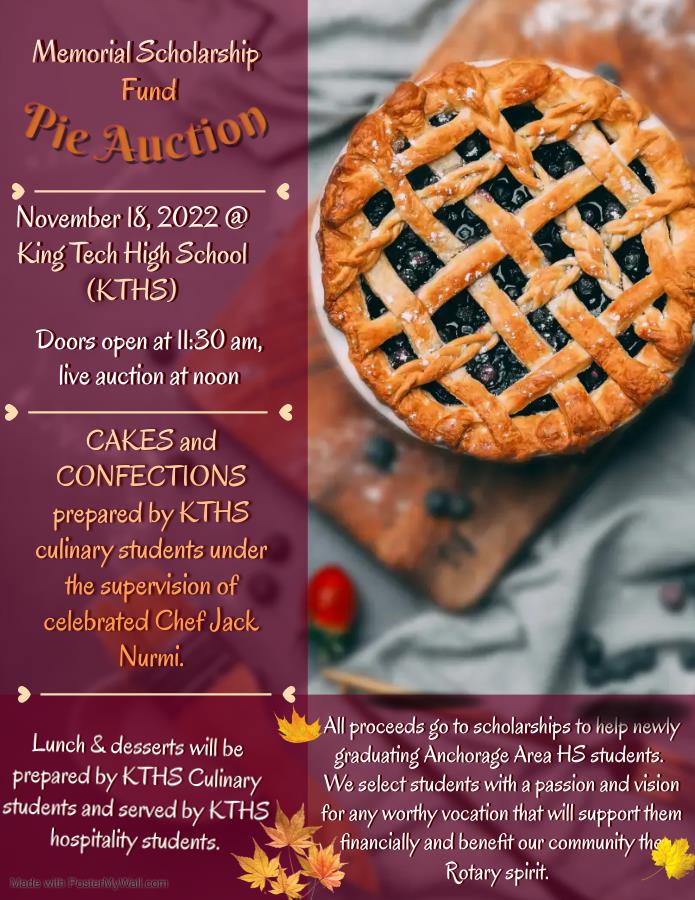 Memorial Scholarship Fund Pie Auction | Anchorage International Rotary Club