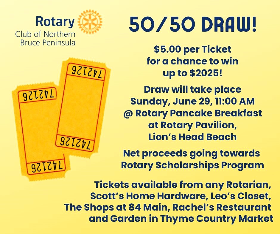 Rotary 50/50 Draw Fundraiser! | Rotary Club of Northern Bruce Peninsula