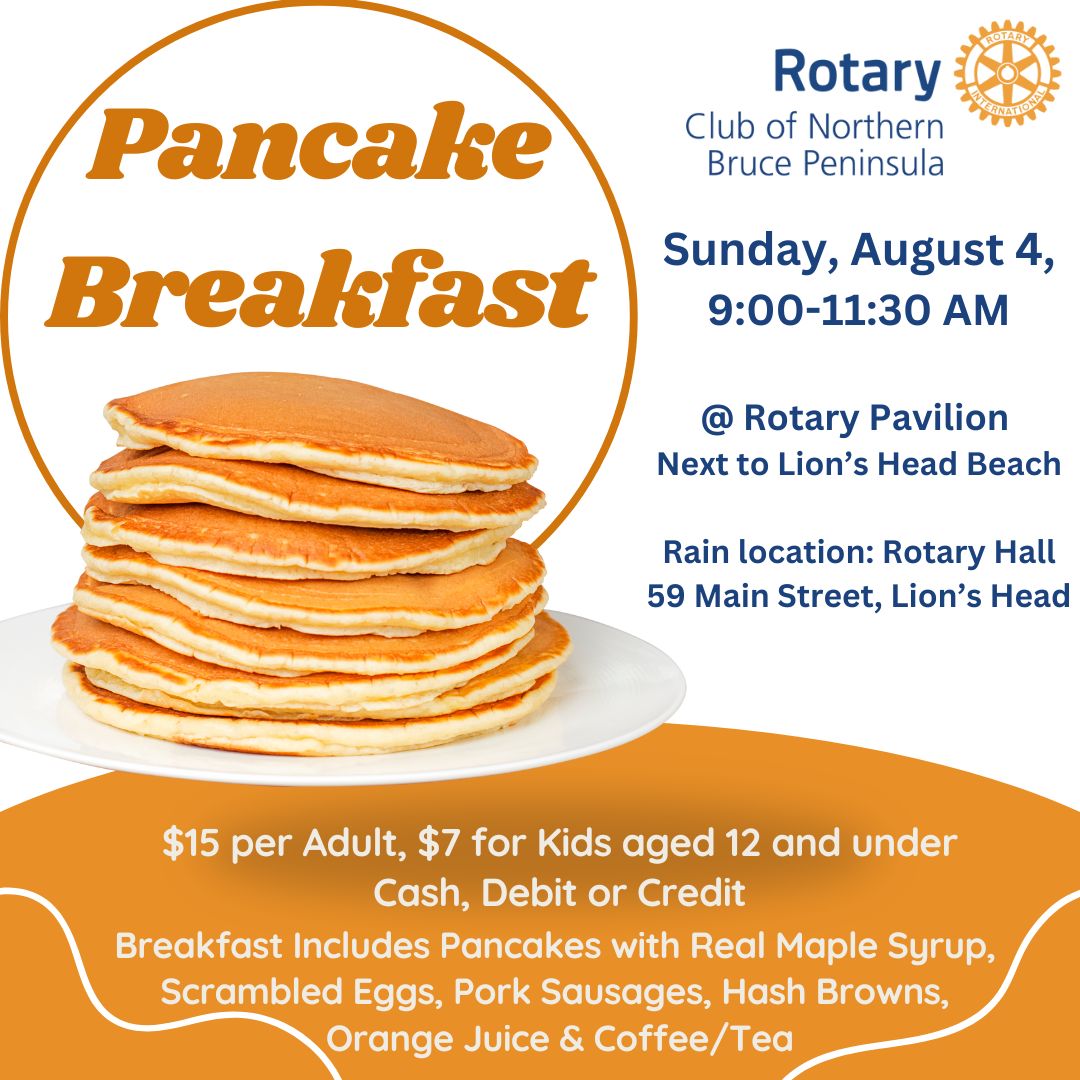 Pancake Breakfast, August 4, 2024 | Rotary Club of Northern Bruce Peninsula