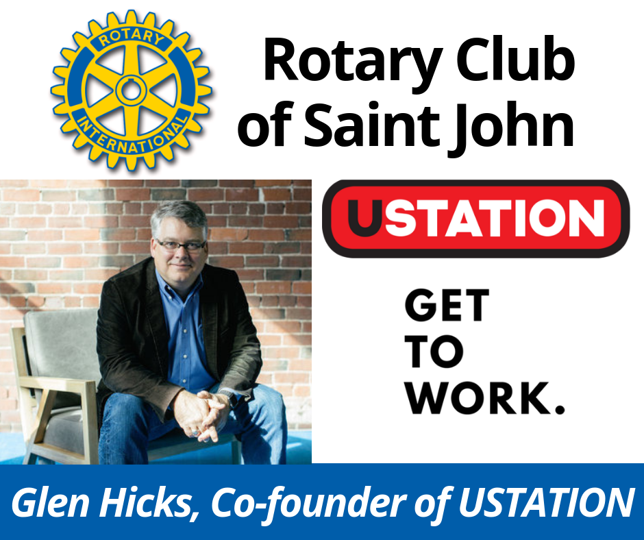 Glen Hicks - UStation | Rotary Club of Saint John