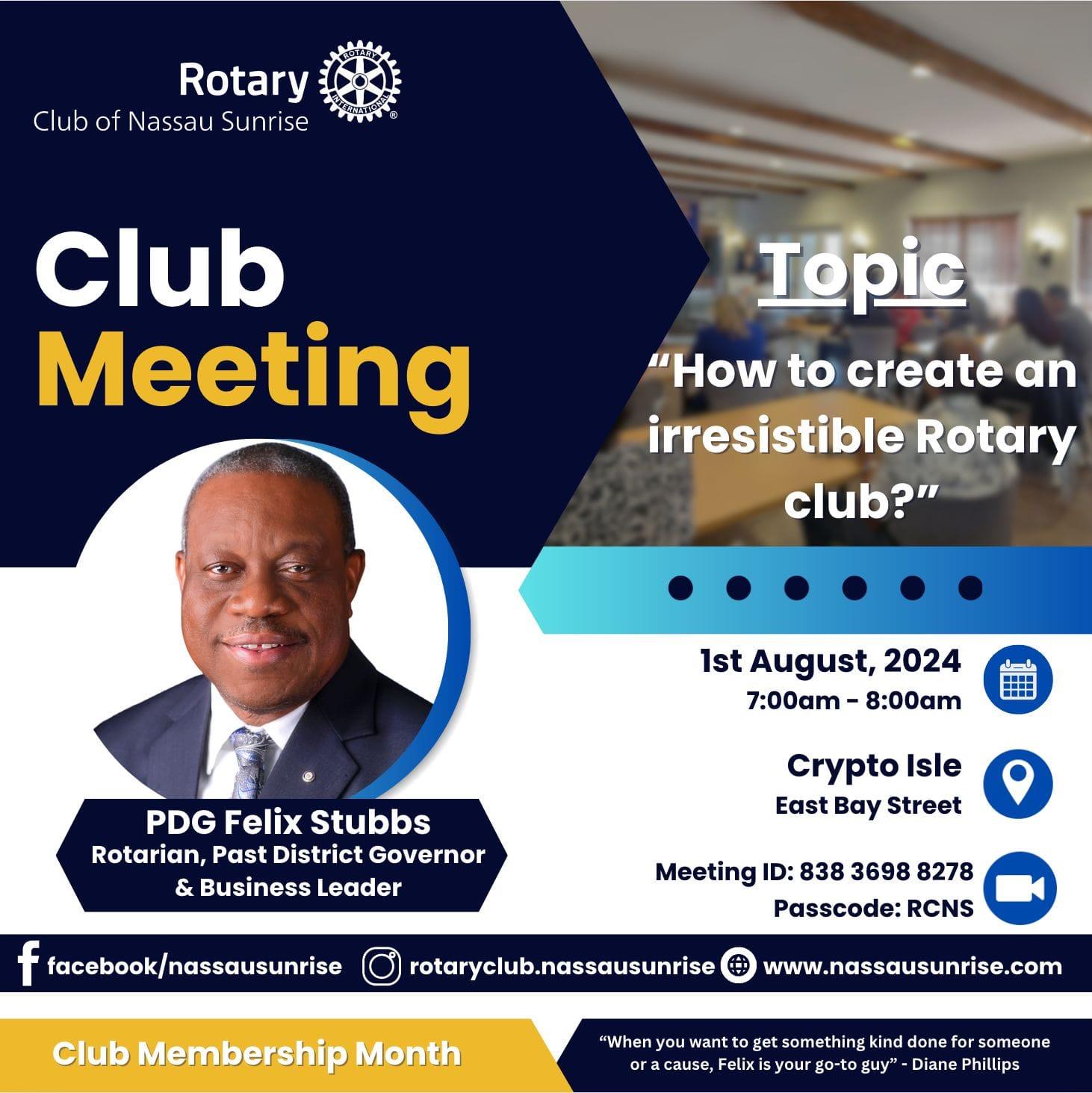Meeting August 1st, 2024 | Rotary Club of Nassau Sunrise