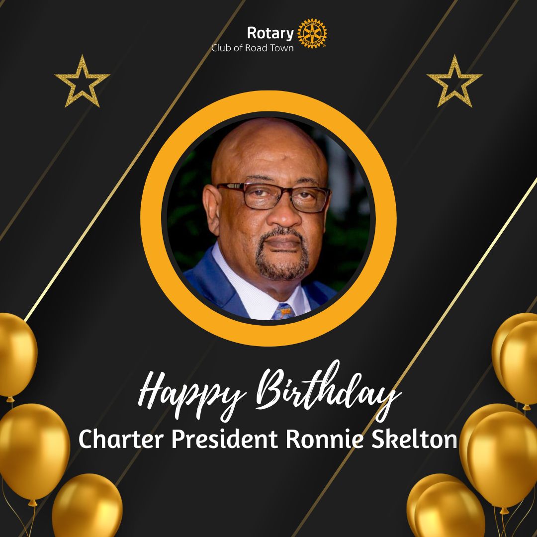 Happy Birthday Charter President Ronnie Skelton!! | Rotary Club of Road ...