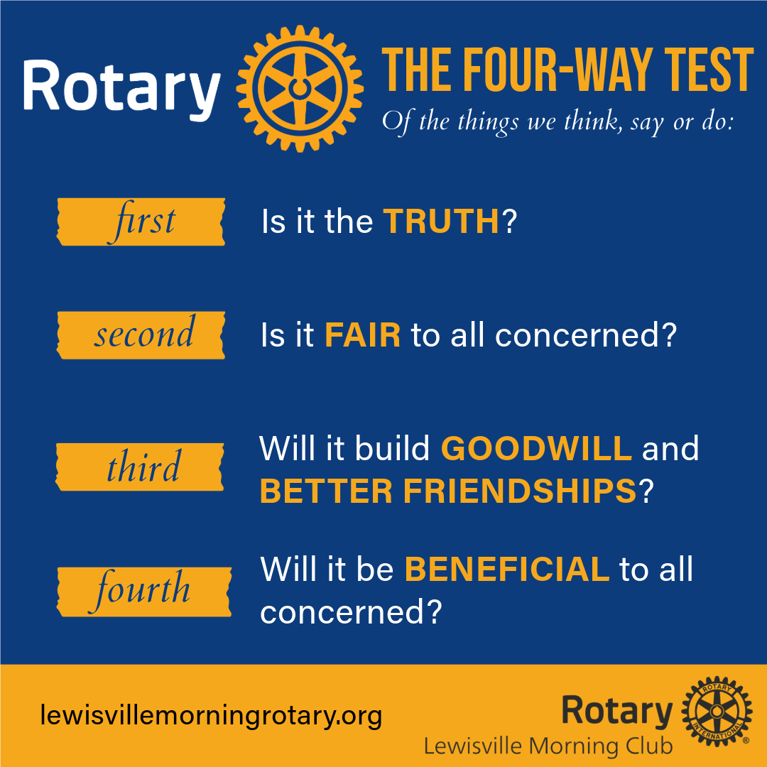 The Rotary 4-Way Test: A Way of Life | Lewisville Morning Rotary Club