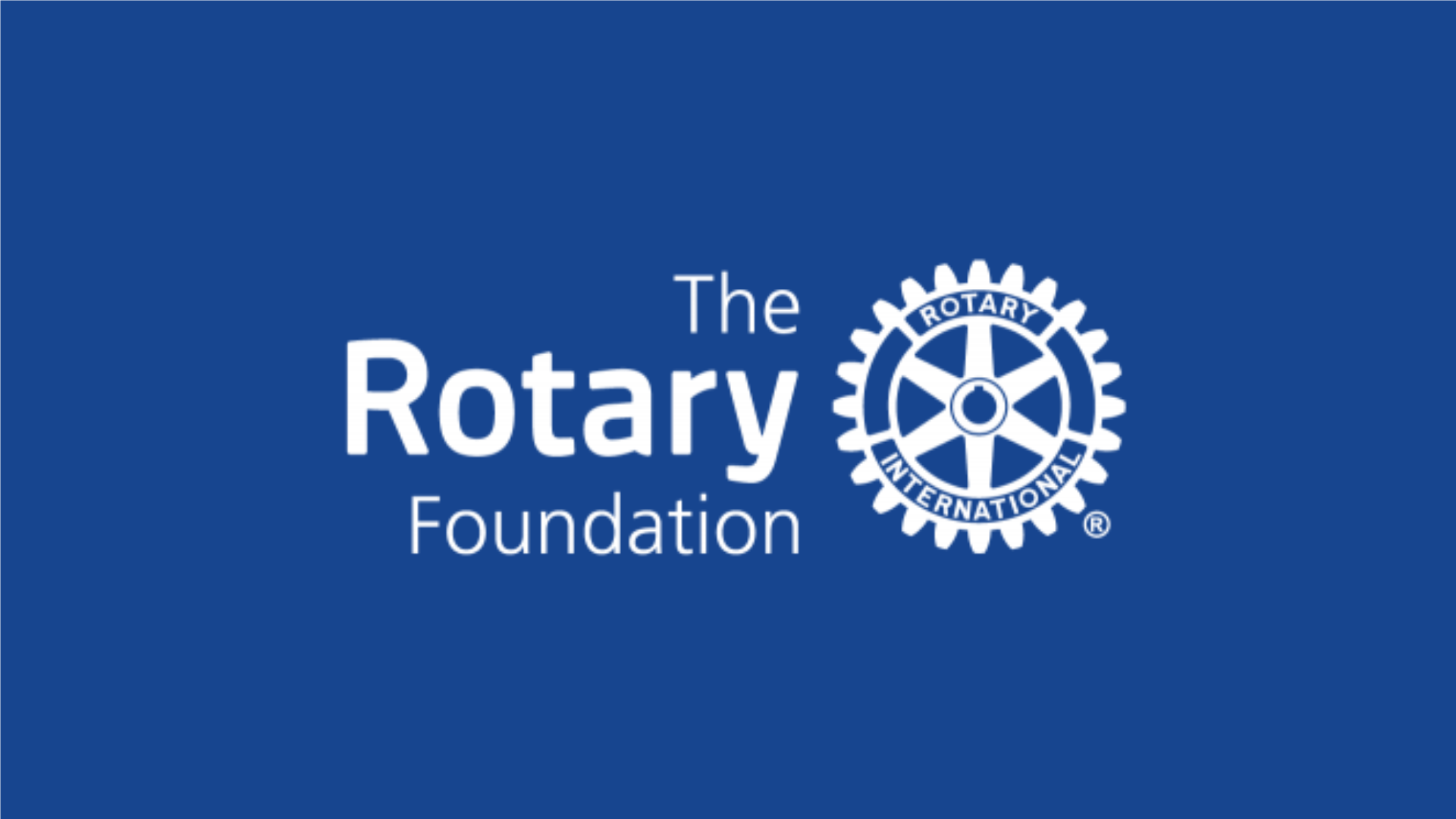 The Rotary Foundation | Lewisville Morning Rotary Club