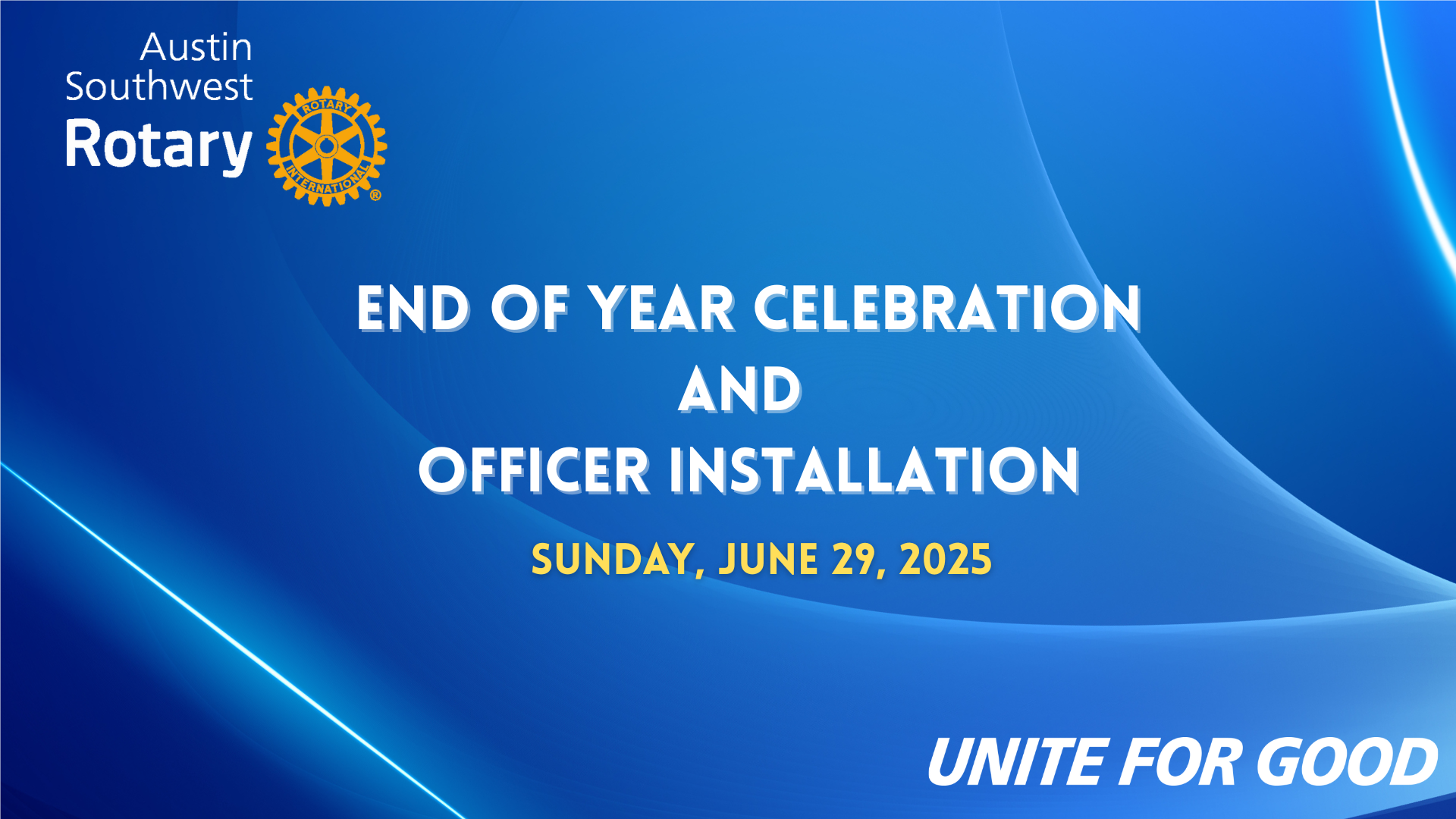 2024-25 End of Year Celebration and Installation of Officers | Rotary ...