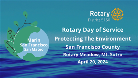 SERVICE PROJECT April 20, 2024: Rotary Day of Service | Rotary Club of ...