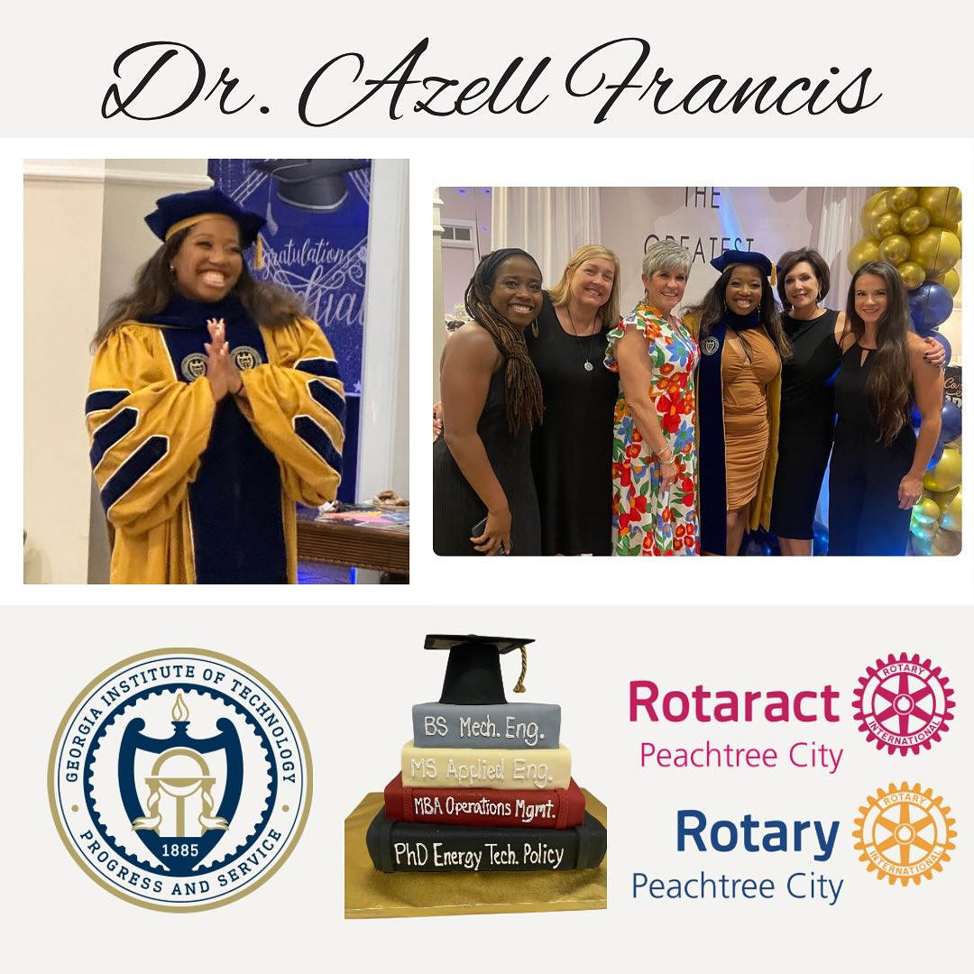 Congratulations, DOCTOR Azell | Rotary Club of Peachtree City