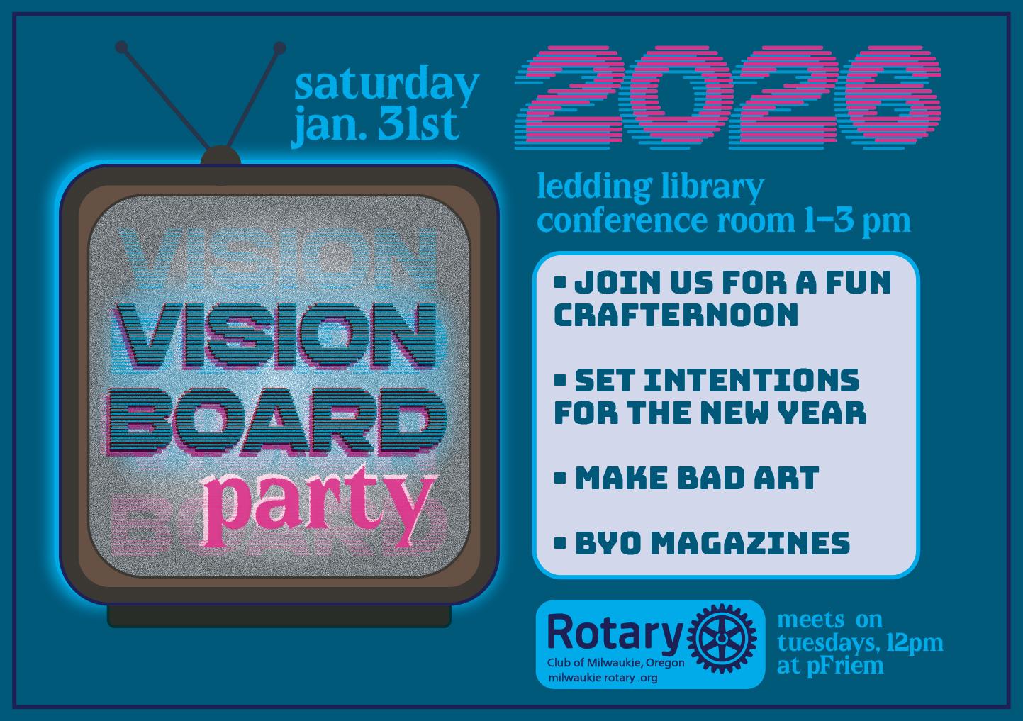 Vision Board Party :) | Rotary Club of Milwaukie