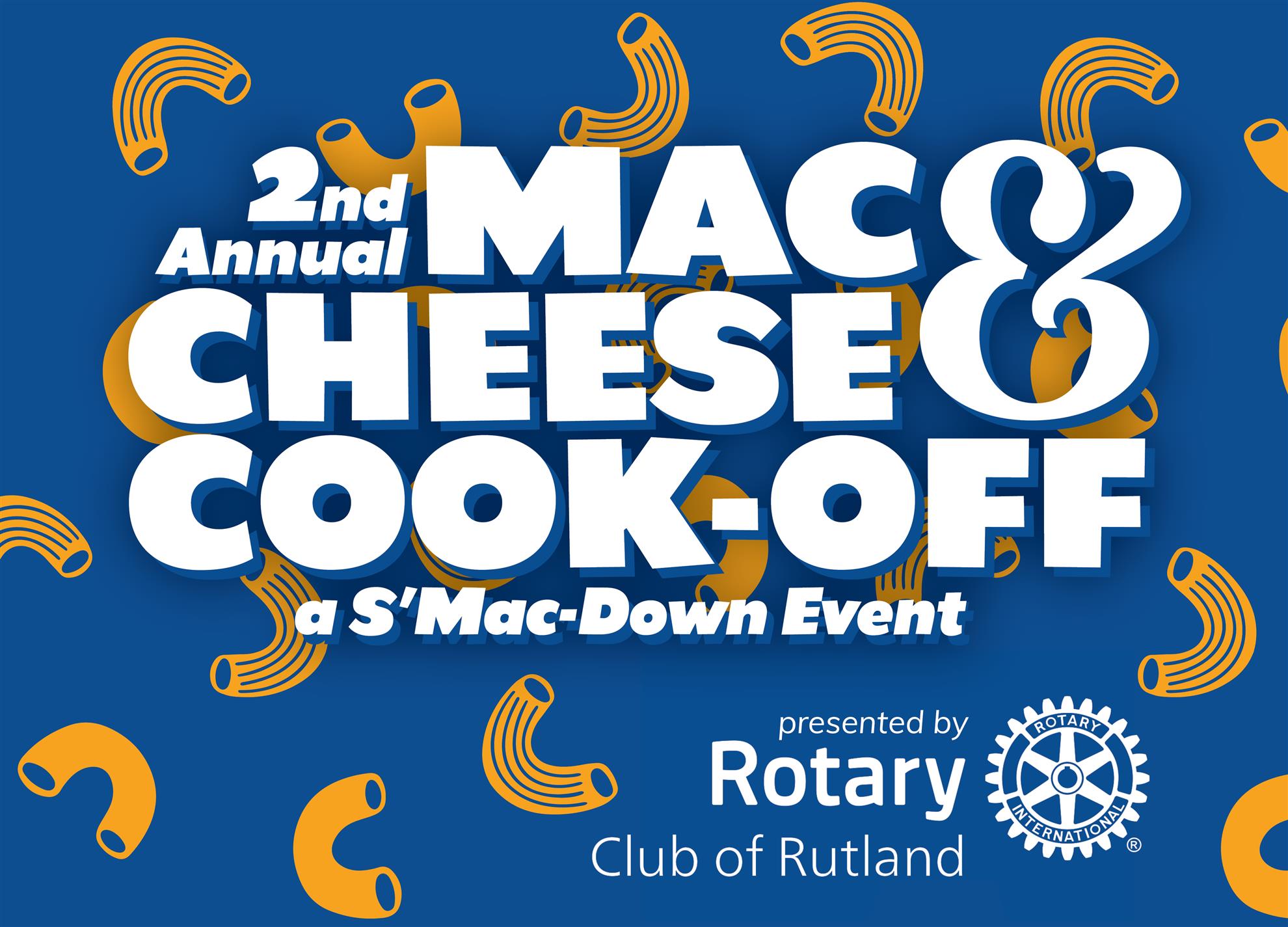 Mac & Cheese Cook-off & Basket Raffle 2024 | Rotary Club of Rutland
