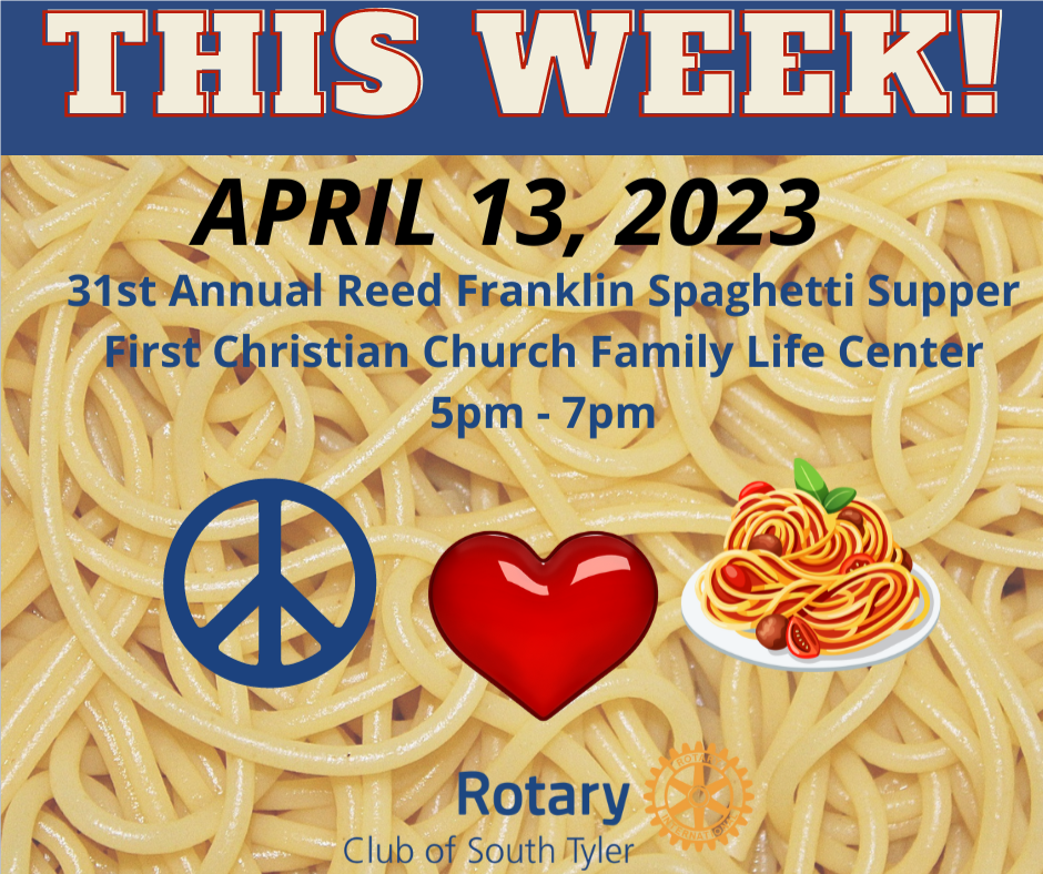 Happy Easter South Tyler Rotarians! (Apr 10, 2023)