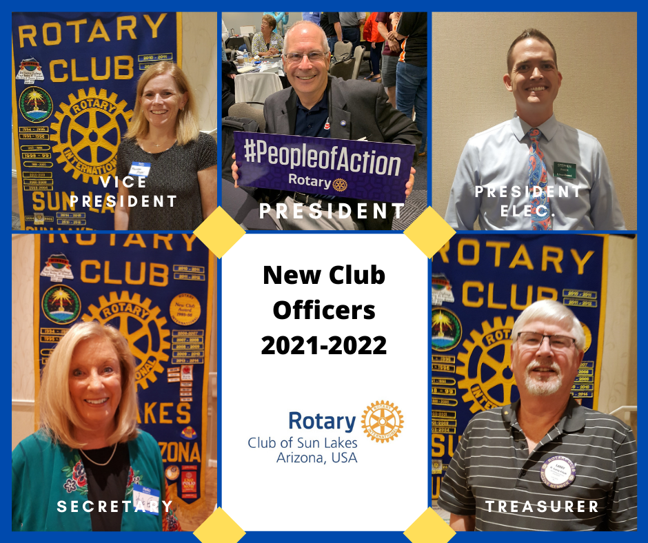 Our NEW Club Officers 2021-2022 | Rotary Club of Sun Lakes