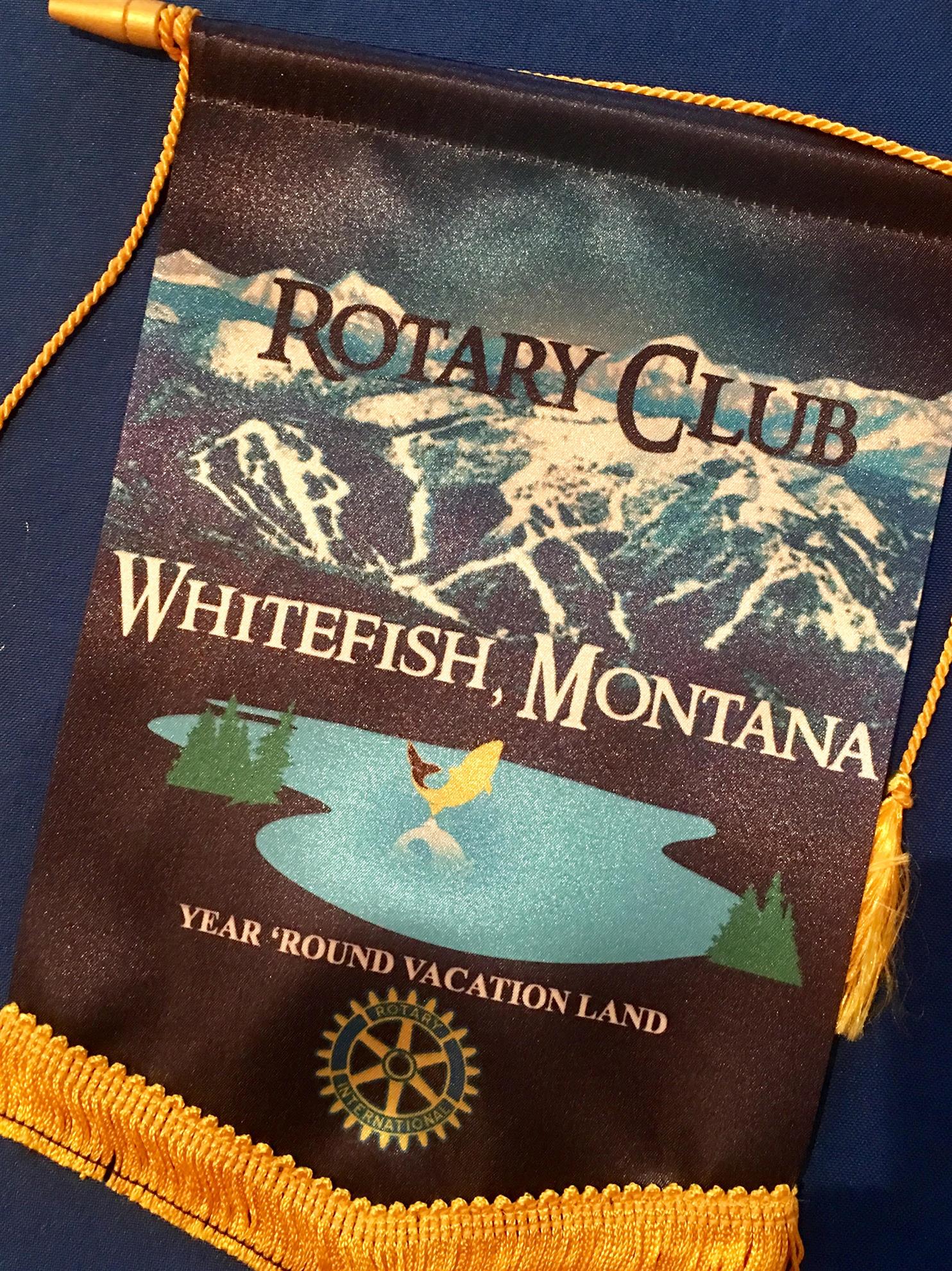 New Rotary Flag - Whitefish, Montanna | Rotary Club of Wayzata