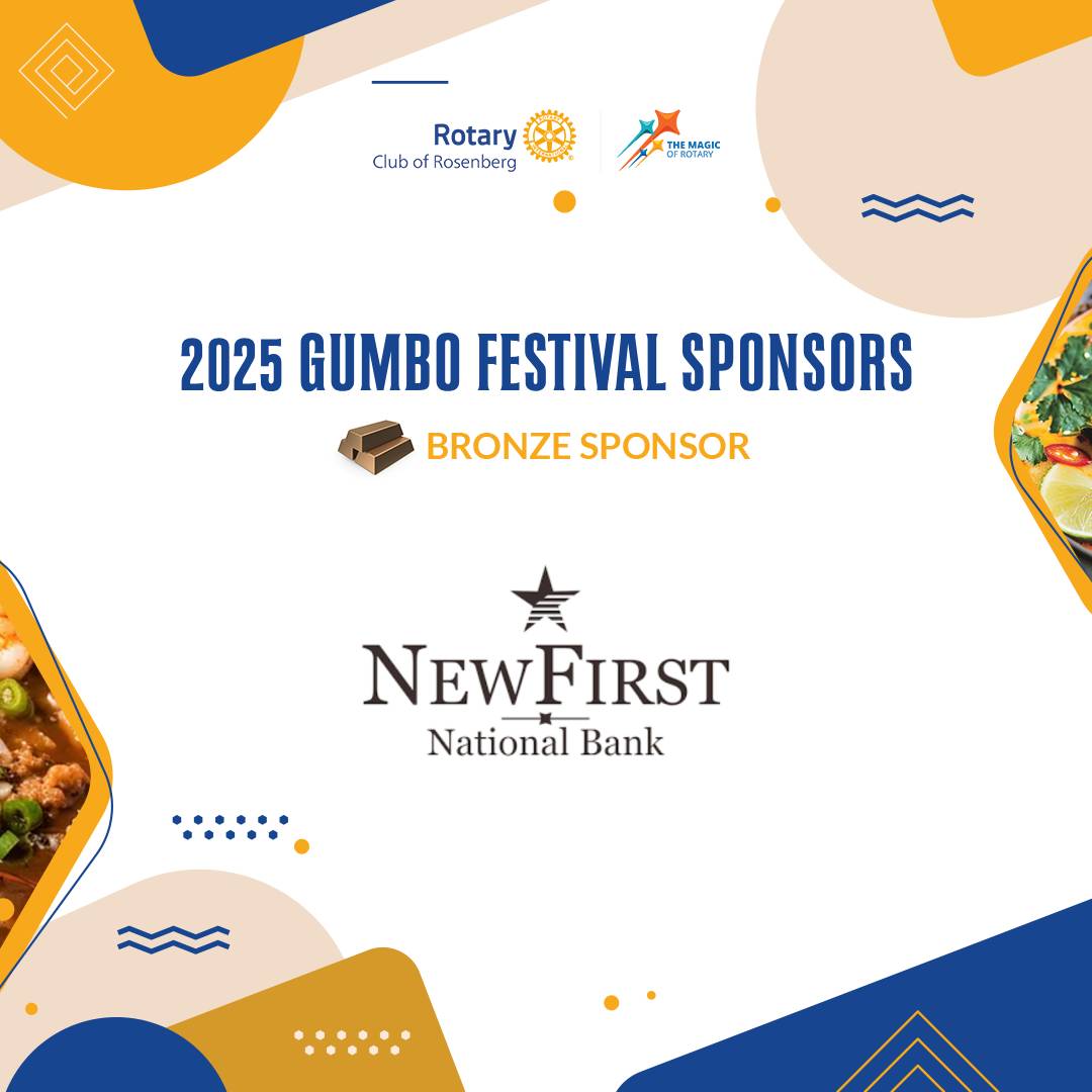 New First Bank as a Bronze Sponsor | Rotary Club of Rosenberg