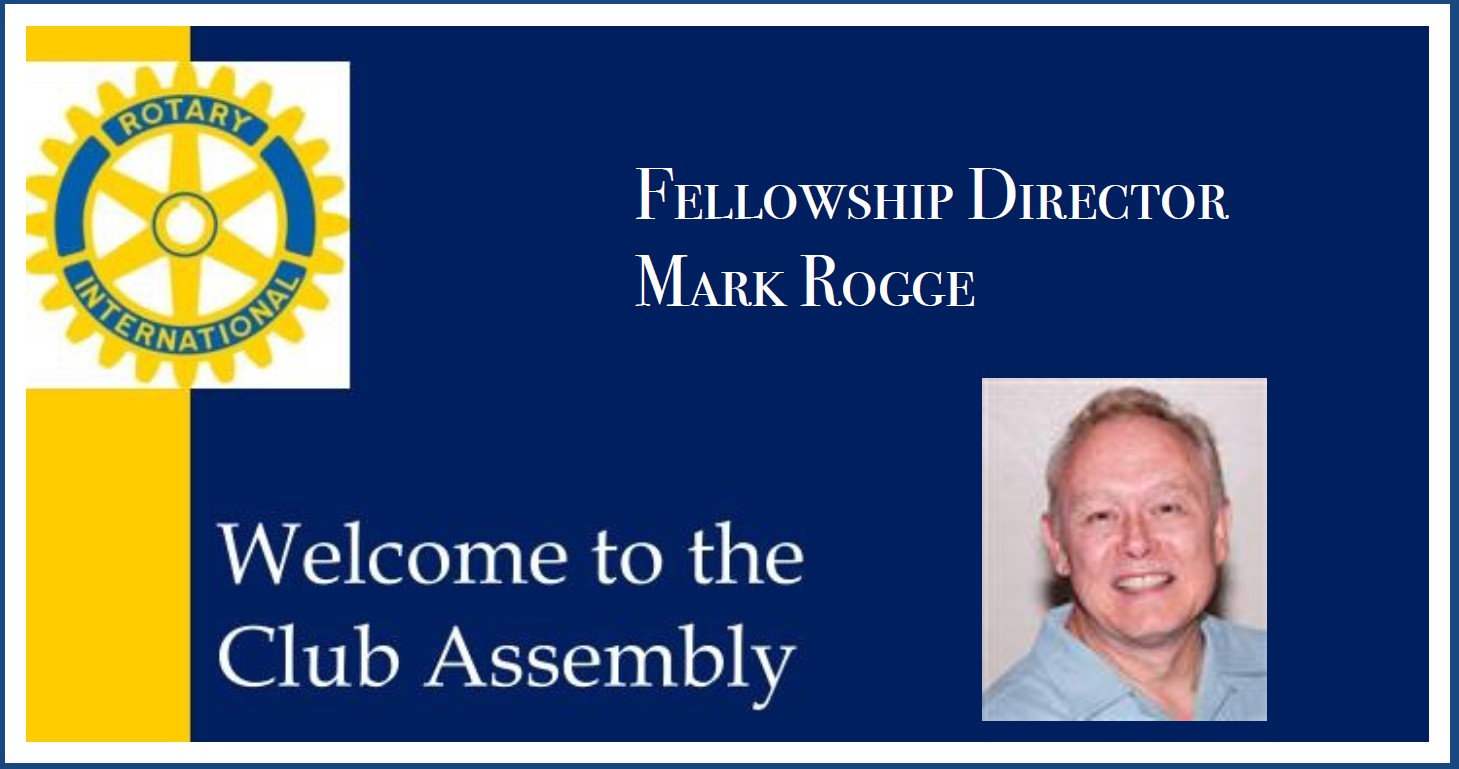 View/Review the Club Assembly on Jan 27, 2022 | Rotary Club of Los Altos