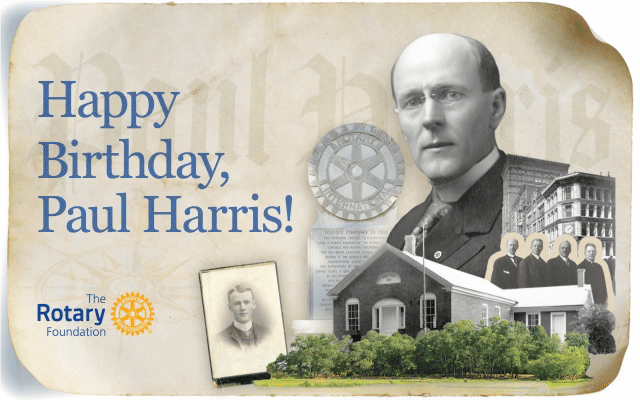 Paul Harris Birthday | Rotary Club of Tucson