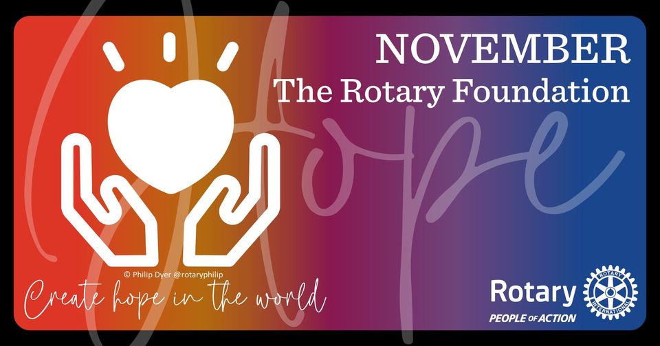November is The Rotary Foundation month | Rotary Club of Berwick