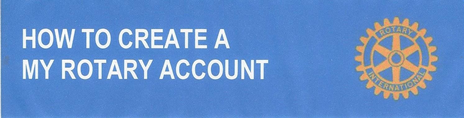 Create a My Rotary Account | Rotary Club of Berwick