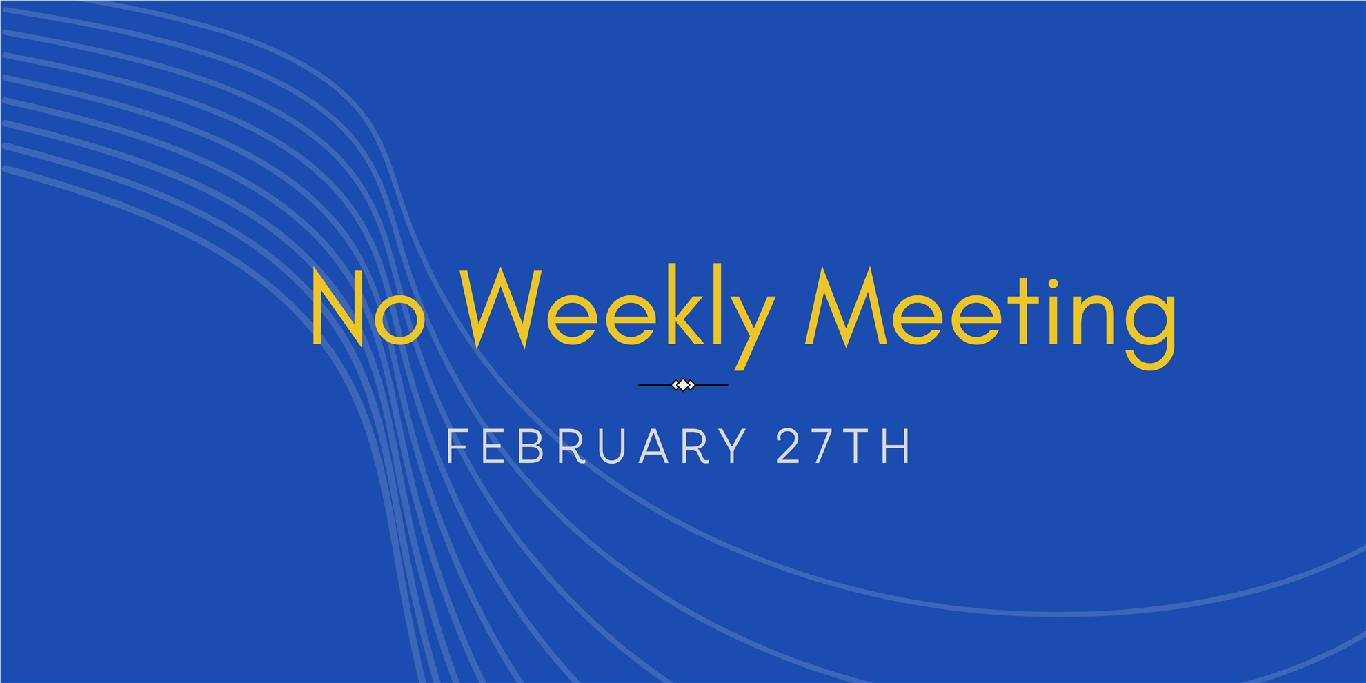 No Weekly Meeting | Rotary Club of Lincoln #14