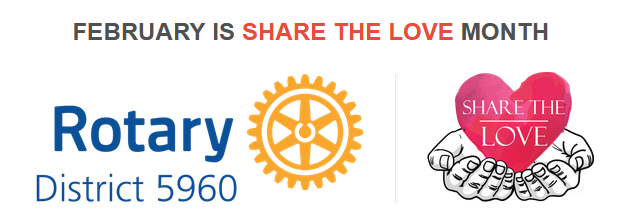 February is Share the Love month for the Rotary Foundation | The Rotary ...