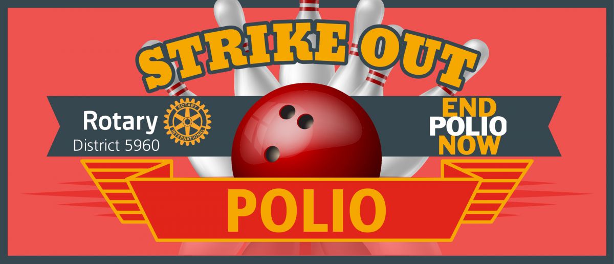 STRIKE Out Polio | The Rotary Club of Rochester