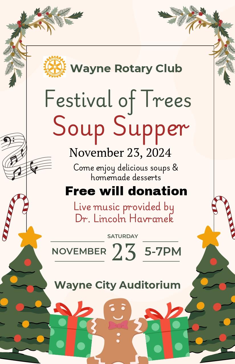 Festival of Trees Soup Supper Nov 23, 2024 | Rotary Club of Wayne