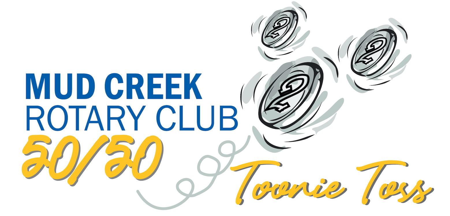 About the Toonie Toss | Rotary Club of Wolfville-Mud Creek