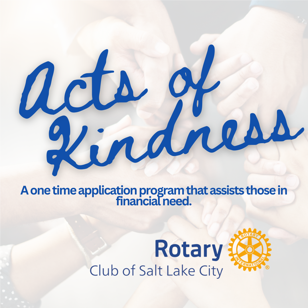 Acts of Kindness Application | Rotary Club of Salt Lake City