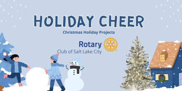 Holiday Service Projects by Members of Club 24 | Rotary Club of Salt ...