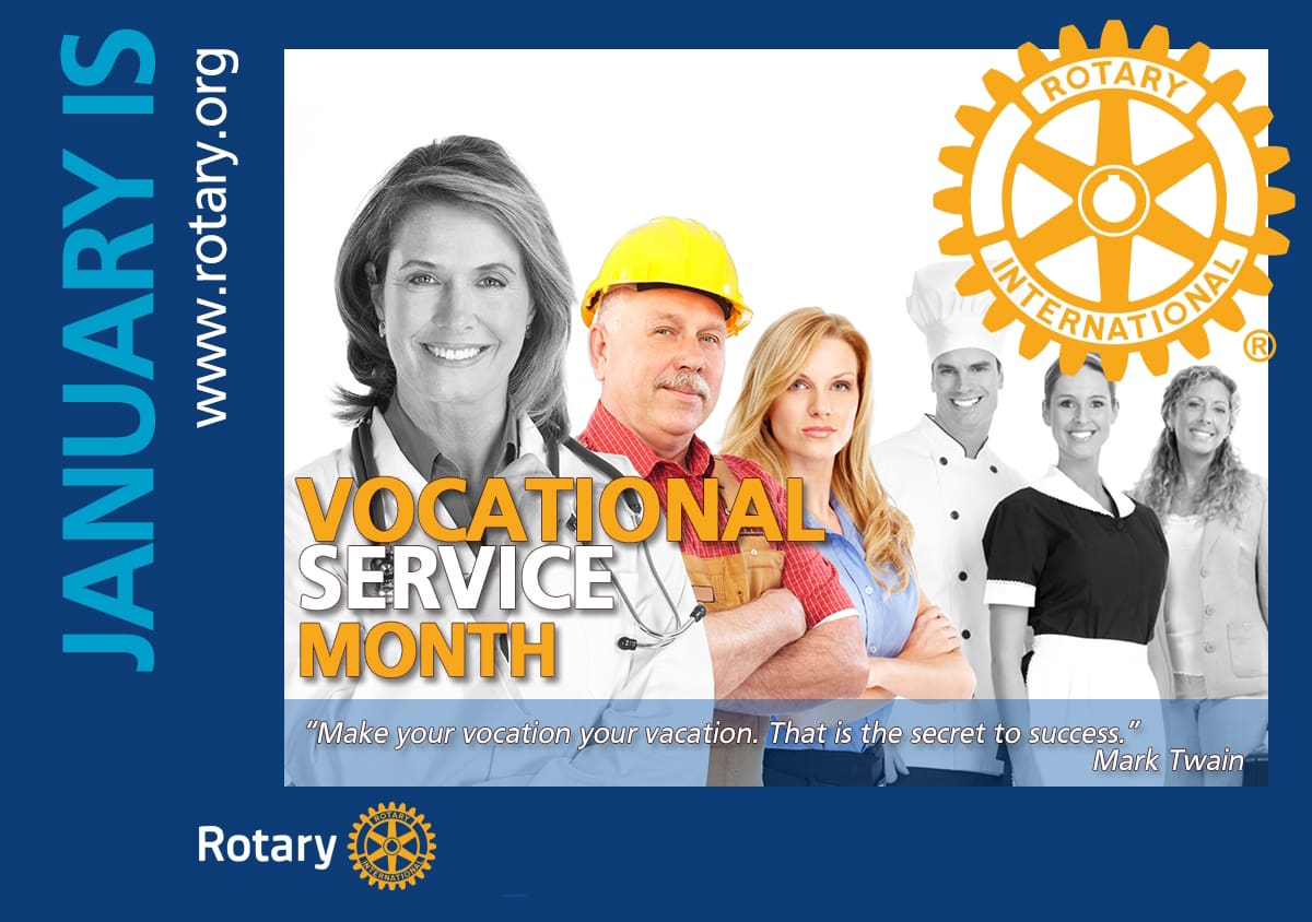 January-Vocational Service Month | Rotary Club of South Hilo