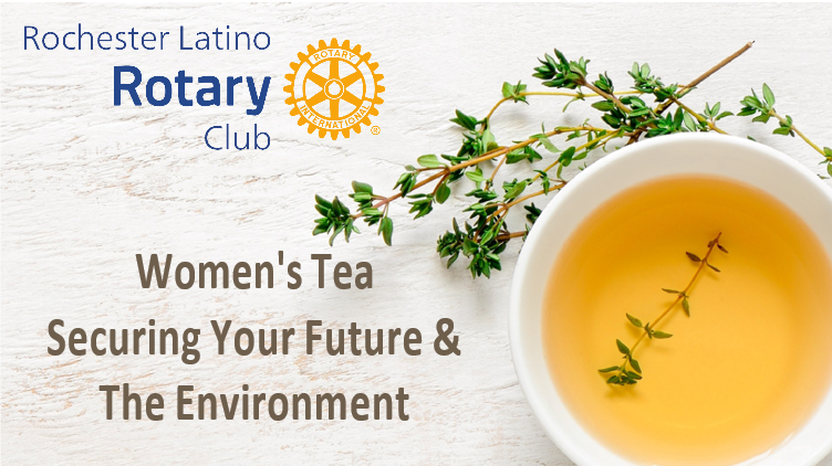 Women's Tea Securing Your Future & The Environment | Rotary Club of ...