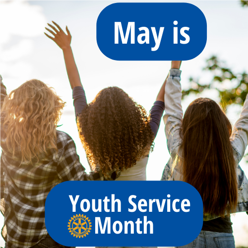May is Youth Leadership Month | Rotary Club of Two Rivers