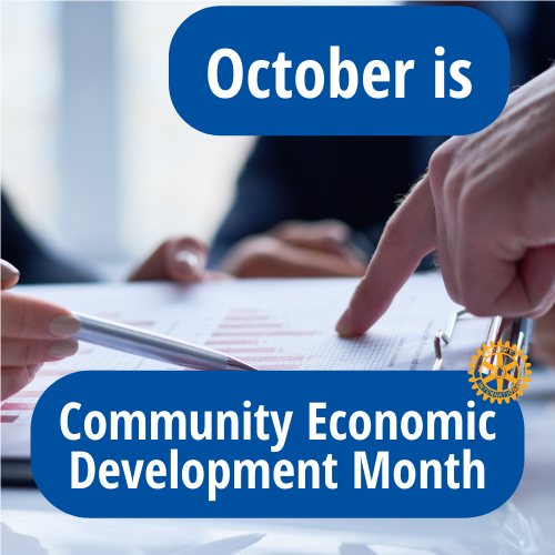 October is Economic and Community Development Month | Rotary Club of ...