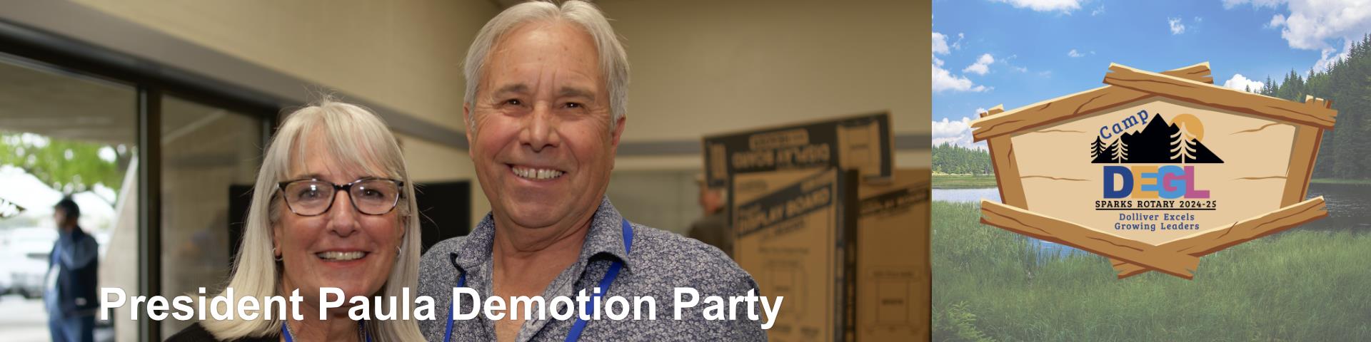 President Paula Demotion Party - Camp DEGL | Rotary Club of Sparks