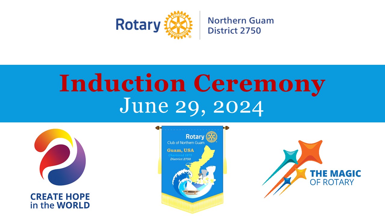 Induction Program | Rotary Club of Northern Guam