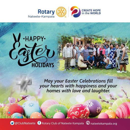 Happy Easter Celebrations | Rotary Club of Nateete-Kampala