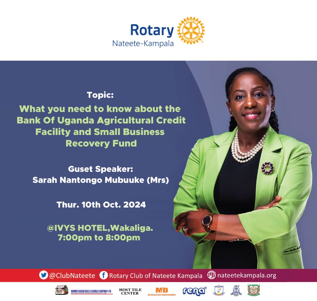 Bank of Uganda Agricultural Credit Facility | Rotary Club of Nateete ...