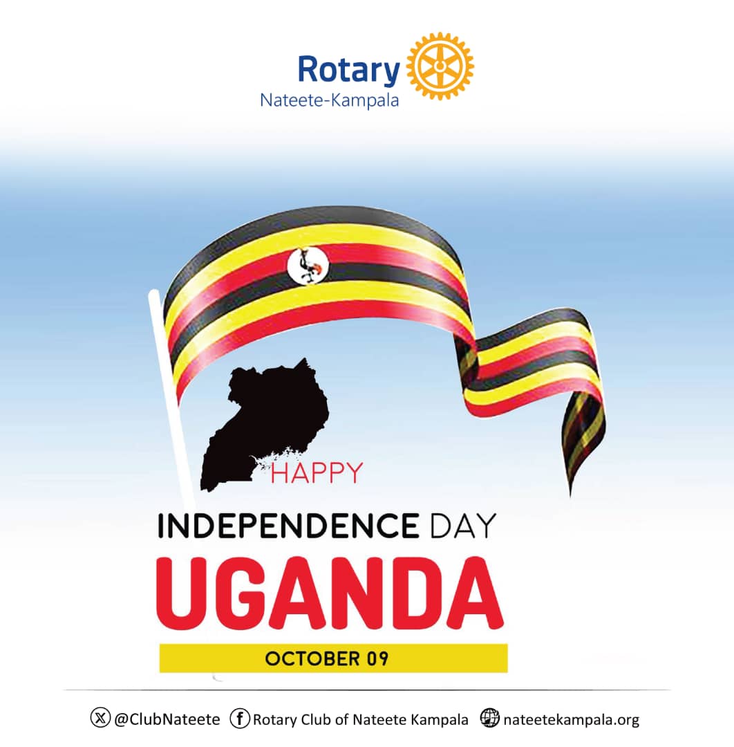 Happy Independence Day | Rotary Club of Nateete-Kampala