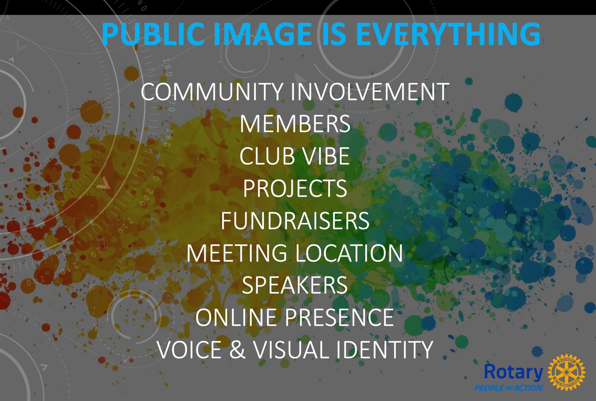 WHAT IS PUBLIC IMAGE? | Rotary Club of Rochester Risers