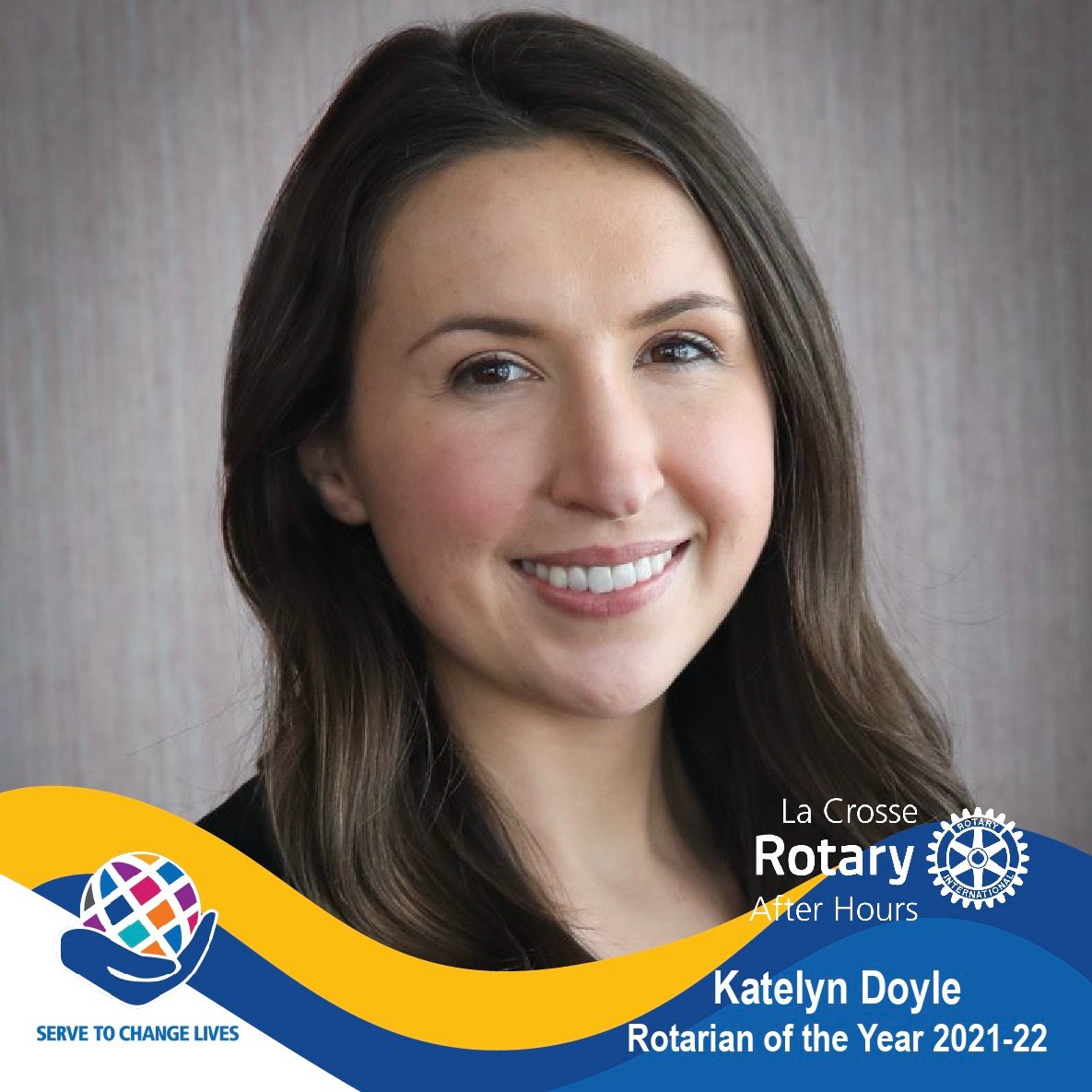 Rotarian of the Year - Katelyn Doyle | Rotary Club of LaCrosse-After Hours