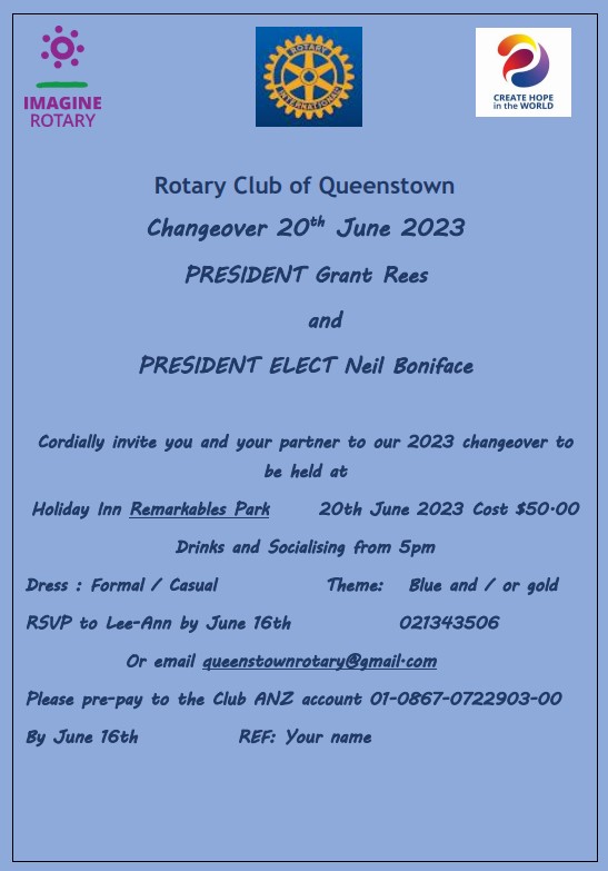 CHANGEOVER ALMOST HERE | The Rotary Club of Queenstown
