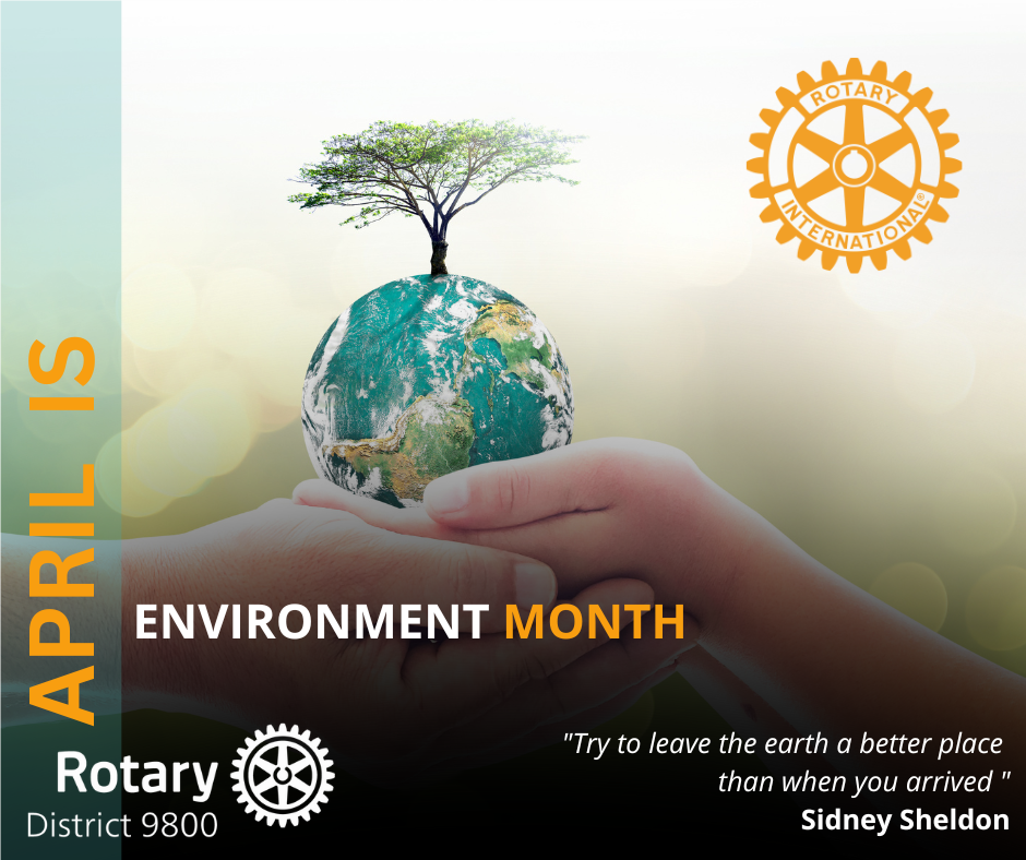 Rotary Theme for the Month of April 2025 - Environment Protection and ...