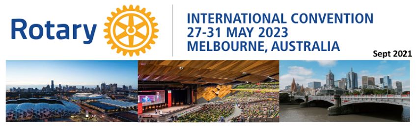 Convention Update - Melbourne 2023 | Rotary Club of Glenferrie
