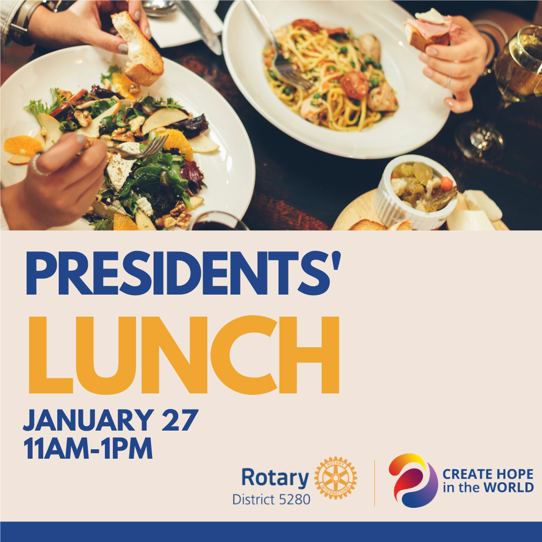 January Presidents' Lunch | Rotary District 5280