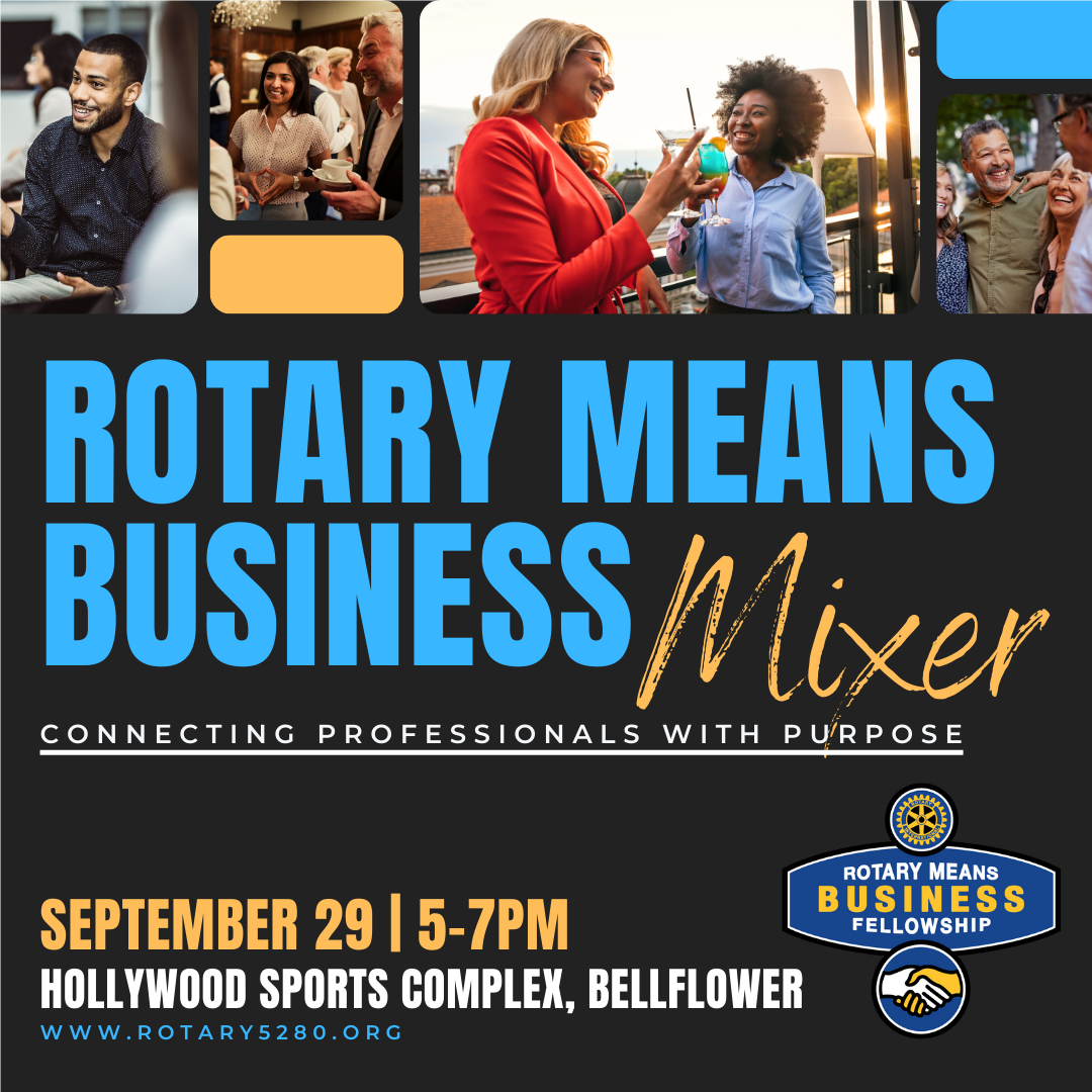 Rotary Means Business Mixer | Rotary District 5280