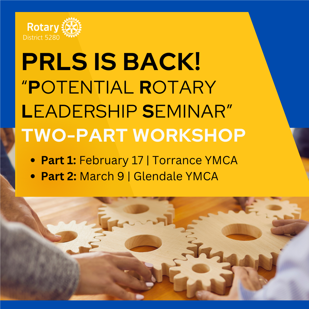 PRLS Is Back! | Rotary District 5280