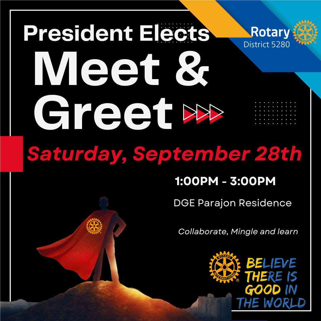 President-Elects Meet and Greet | Rotary District 5280