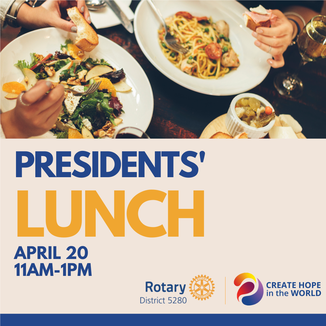Presidents' Lunch | Rotary District 5280