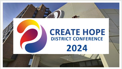 Create Hope District Conference 2024 | Rotary District 5370