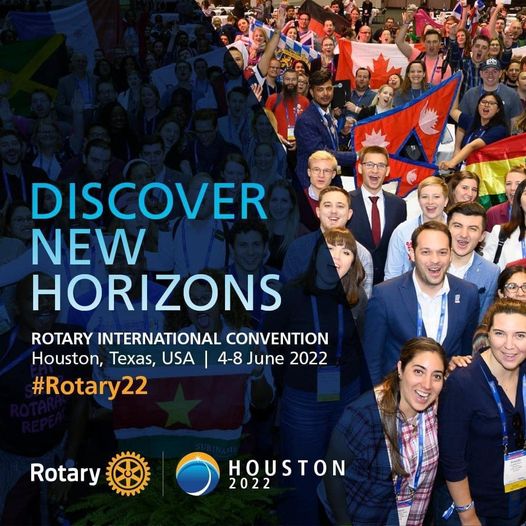 Discover New Horizons at the International Convention in Houston, TX | Rotary District 6290